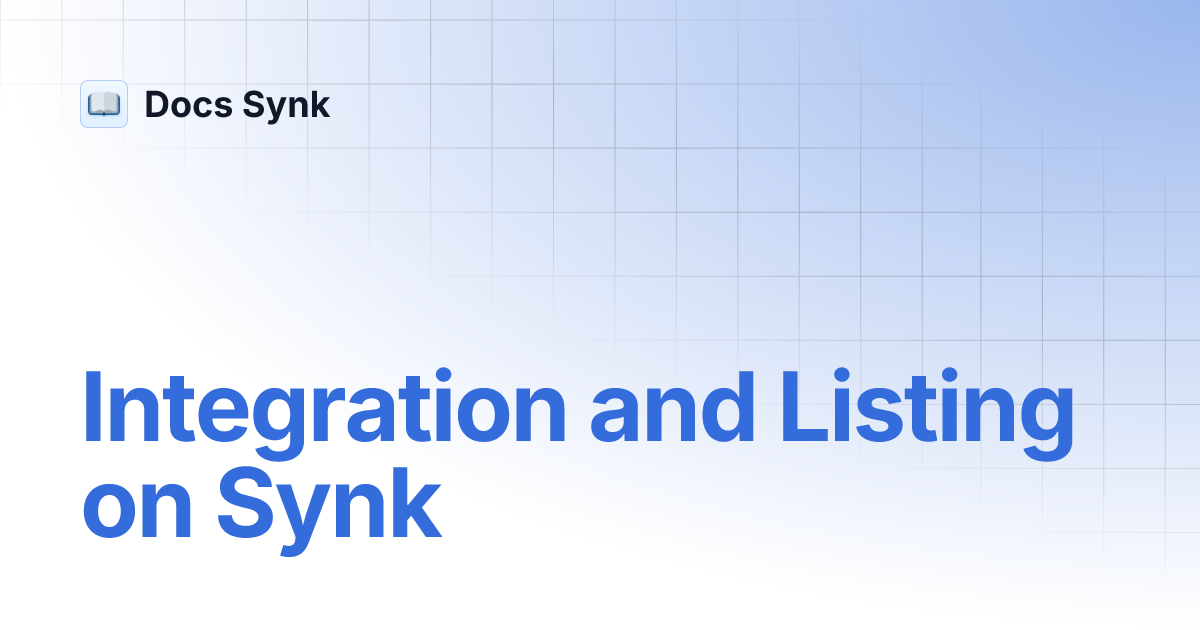 Integration And Listing On Synk Docs Synk